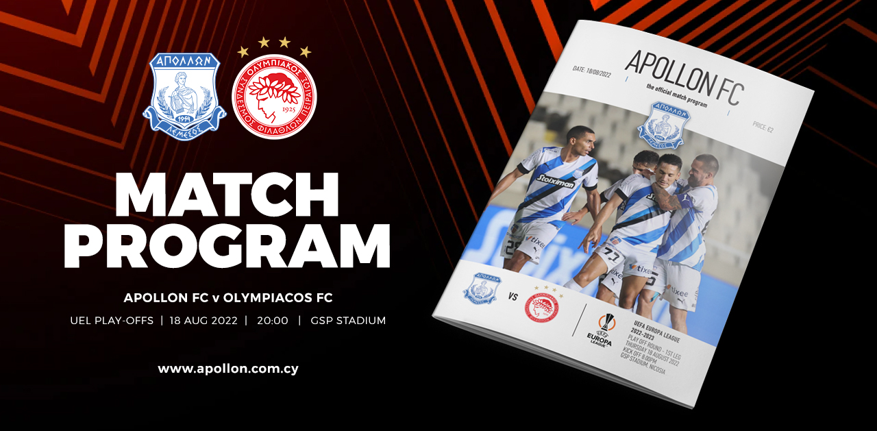The Apollon-Olympiacos Peiraios match program is available - Apollon FC
